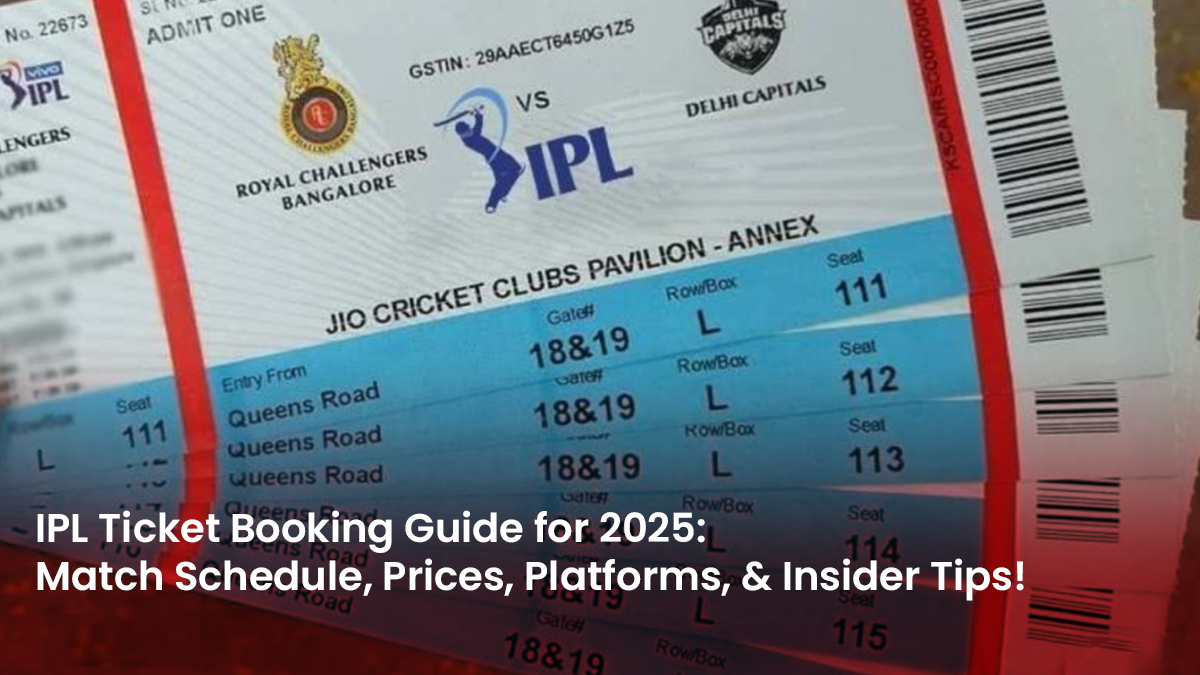 Understanding IPL Tickets: Your Guide to 2023 – AssamTouch समाचार