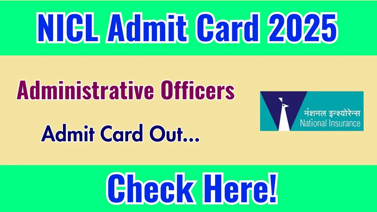 Everything You Need to Know About NICL AO Admit Card 2025 – AssamTouch ...