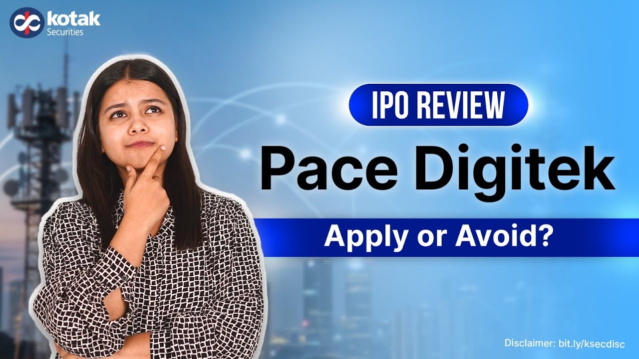 Understanding the Pace Digitek IPO: Key Information – AssamTouch समाचार