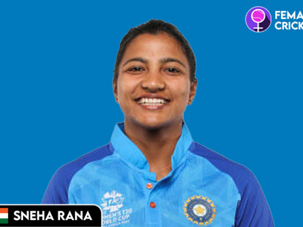 Sneh Rana: The Trailblazer of Women’s Cricket in India – AssamTouch समाचार