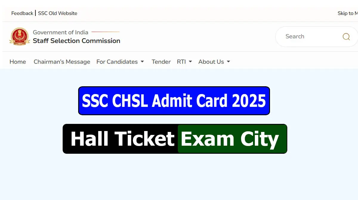 Updates on SSC CHSL Exam Date 2025 – AssamTouch समाचार