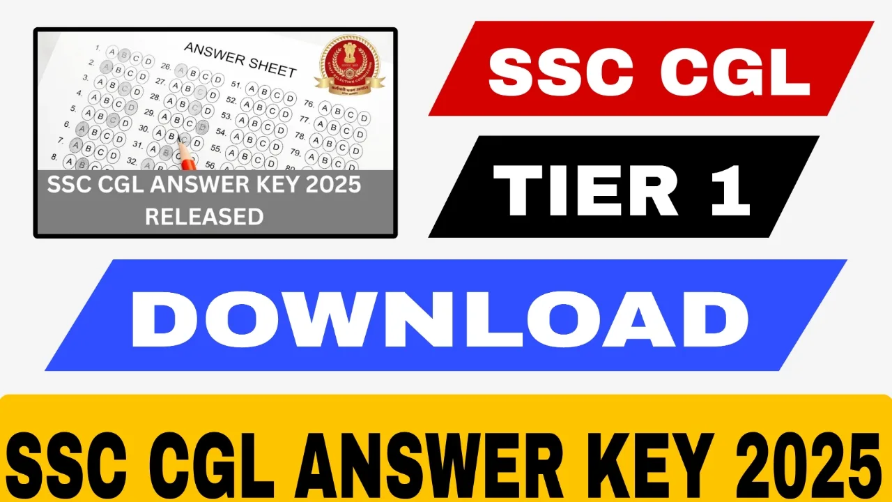 SSC CGL 2025 Tier 1 Answer Key: All You Need to Know – AssamTouch समाचार