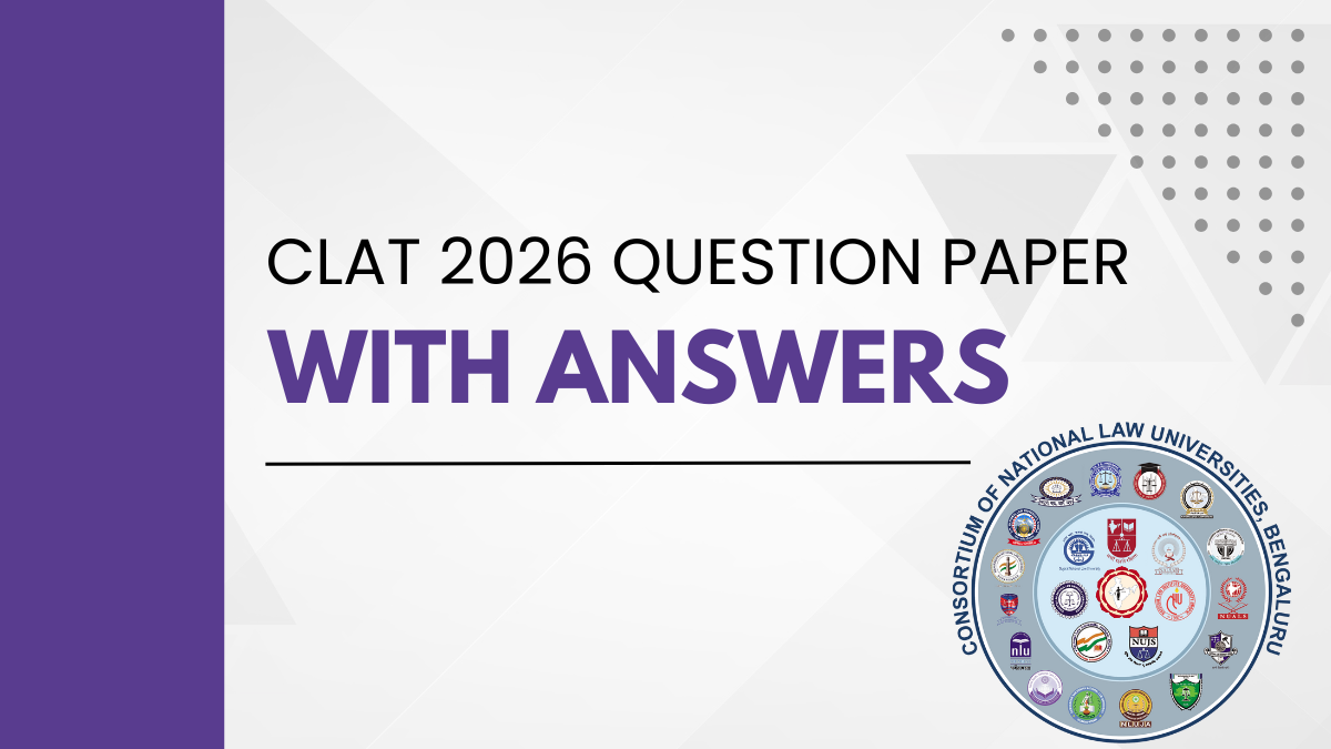 Understanding the CLAT 2026 Answer Key and Its Importance – AssamTouch ...